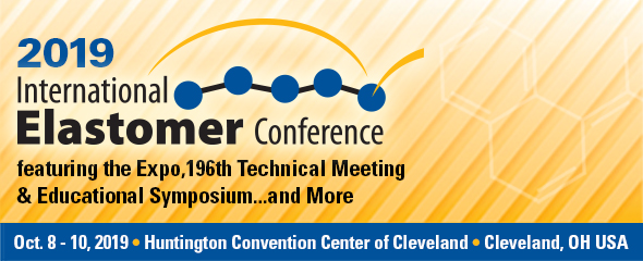 2019 International Elastomer Conference October 8 - 10, 2019 Huntington ...